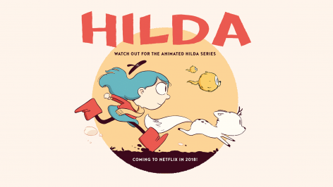 Hilda is coming to Netflix!! – Nobrow Press