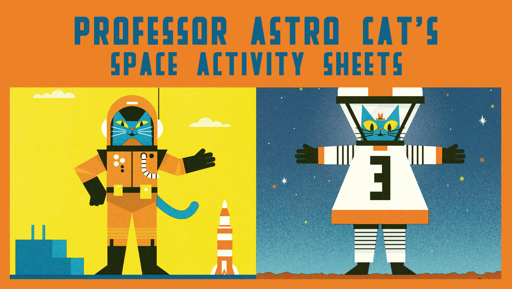 Professor Astro Cat Activity Sheets – Nobrow Press